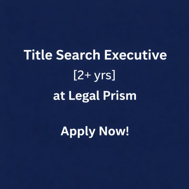 Title Search Executive at Legal Prism [2+ yrs]: Apply Now! - Lexful Legal
